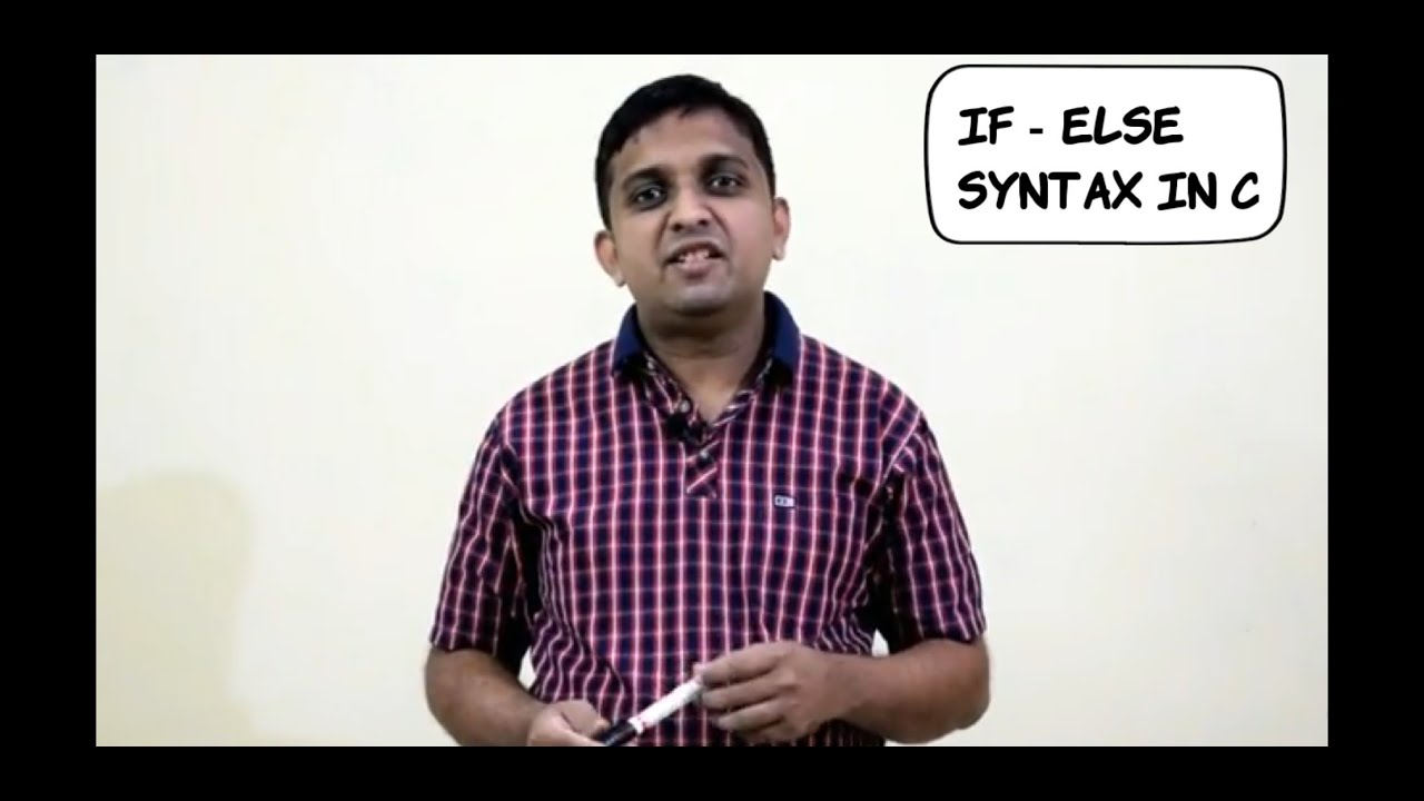 If Else If Else Syntax Programming In C C Programming Youtube 9397