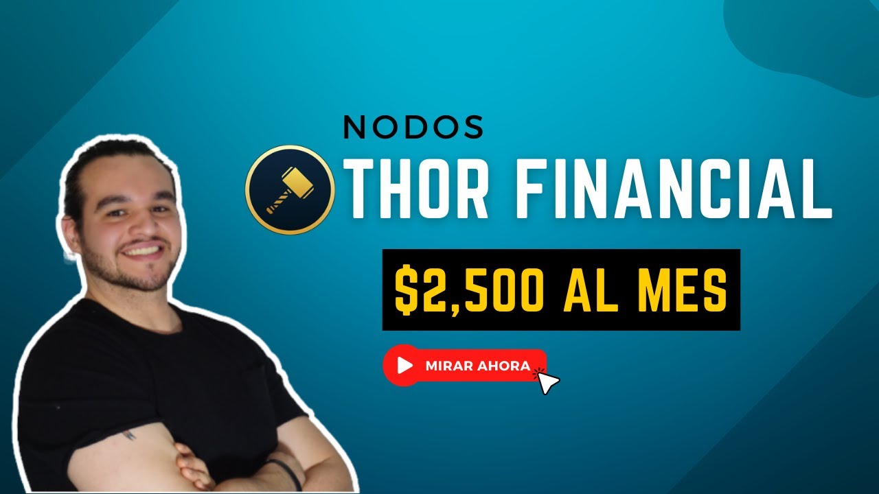 Thor Financial, Nodos que crean ingresos pasivos! - YouTube