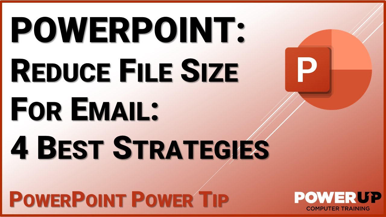 4 Strategies to Reduce Size of PowerPoint Files to Fit in Email - YouTube