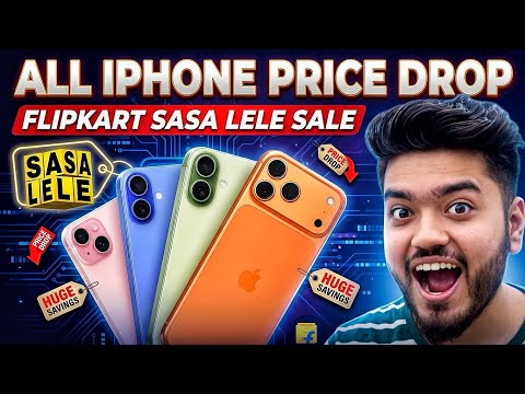 All iPhone Big Price Drop in Flipkart SASA LELE sale🔥 Finally iPhone 17 price drop coming🔥