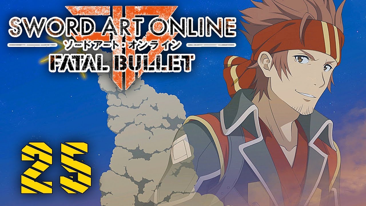 Sword Art Online Fatal Bullet прохождение 25 ⚔ Klein SAO GGO ...