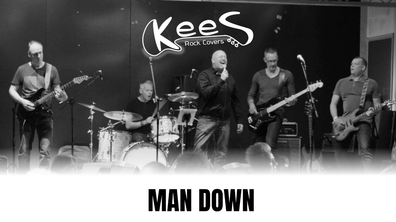 Kees Rock Covers - Man Down - YouTube