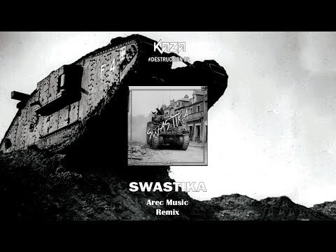 KAZA - SWASTIKA (Arec_Ms Remix)