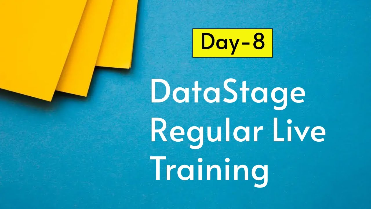 Day8 Datastage Regular Live Training Youtube