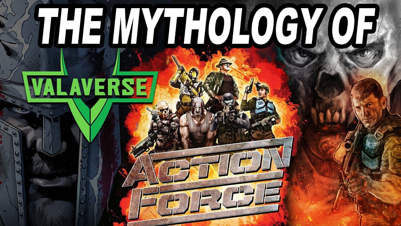 The Mythology of Valaverse Action Force - YouTube