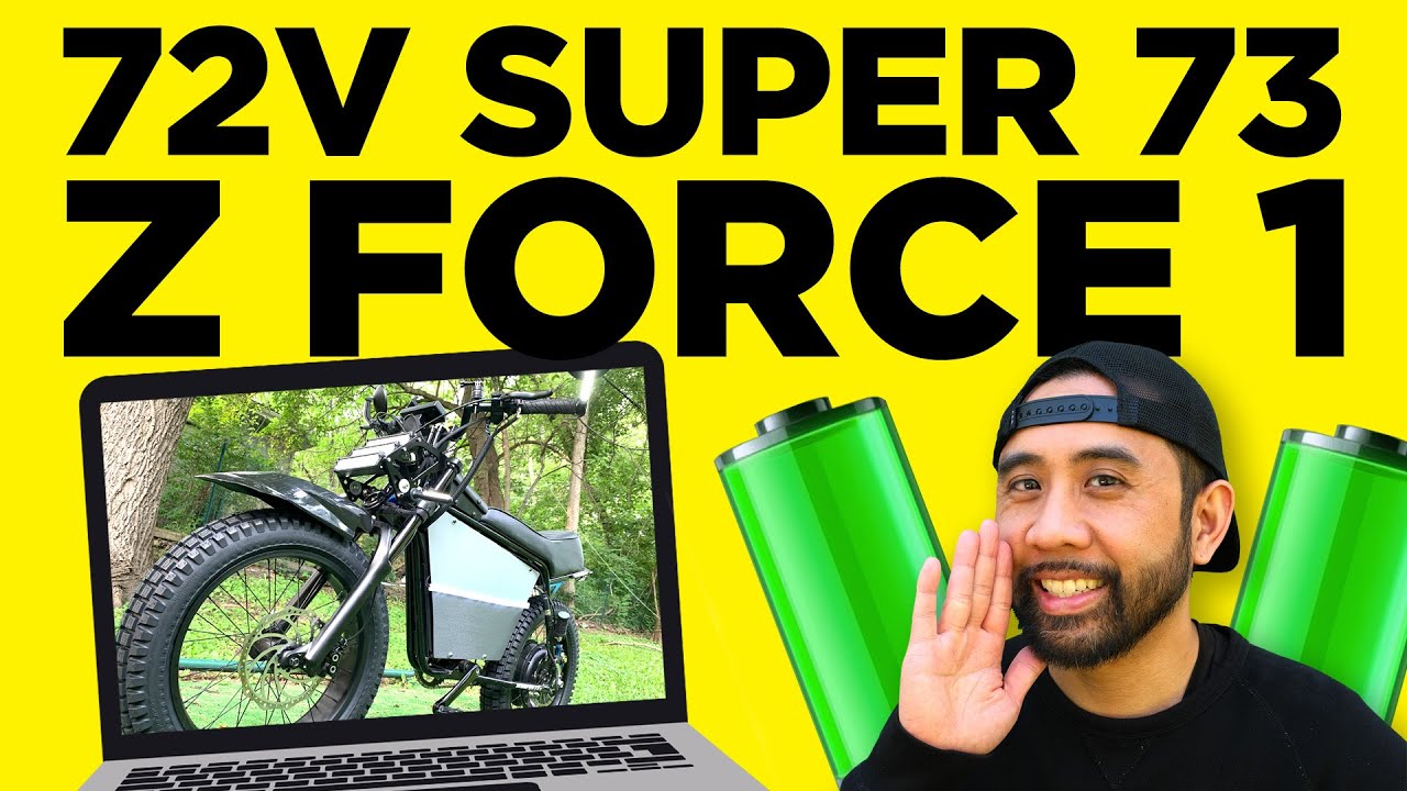 72v Super73 Z Force 1 Custom Build | RunPlayBack - YouTube