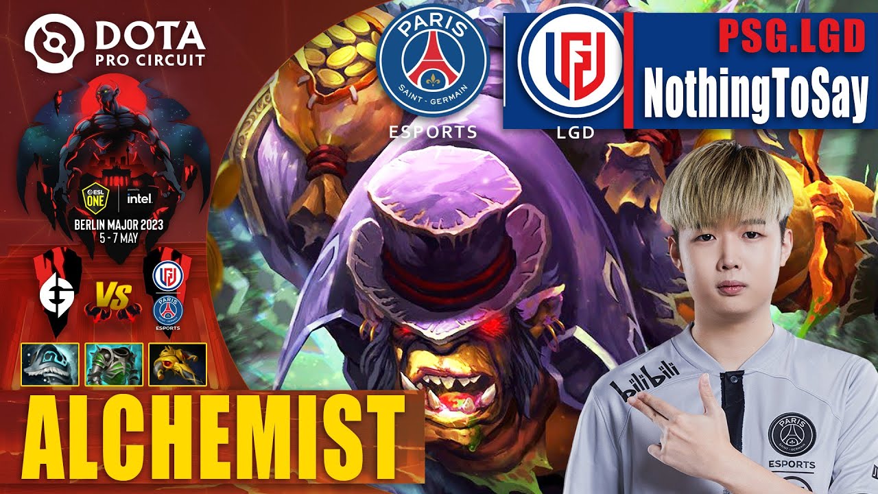 EG vs PSG.LGD | ALCHEMIST MID IS TOO CRAZY & NO MERCY | ESL ONE BERLIN MAJOR 2023 Dota 2 ...