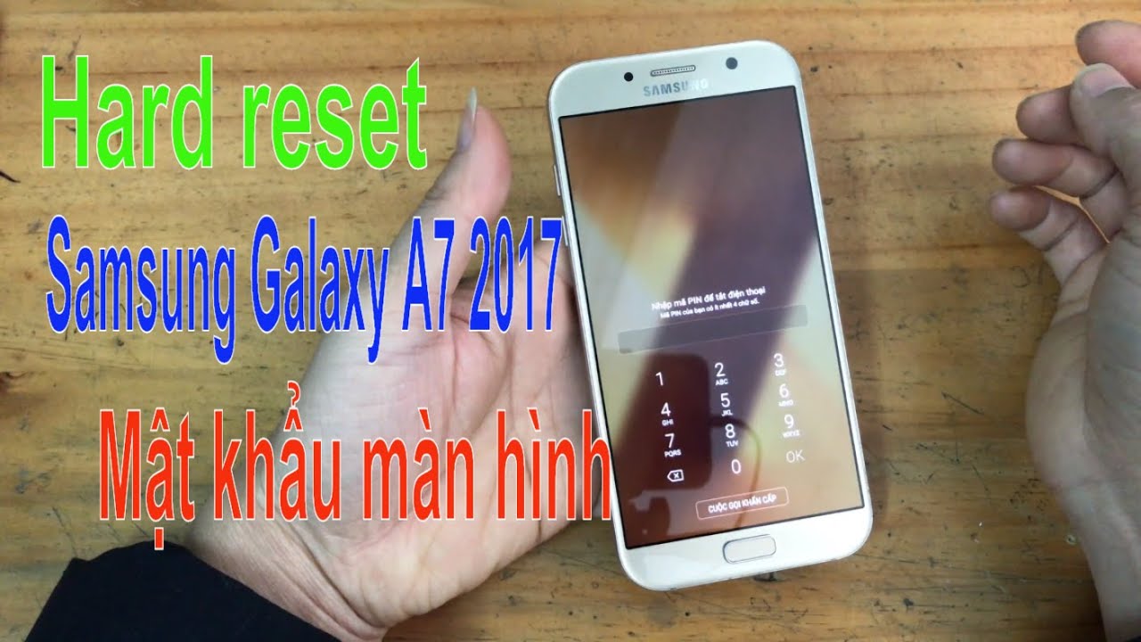 Hard Reset Samsung Galaxy A7 2017 X a M t Kh u Samsung A7 2017 YouTube hard-reset-samsung-galaxy-a7-2017-x-a-m-t-kh-u-samsung-a7-2017-youtube