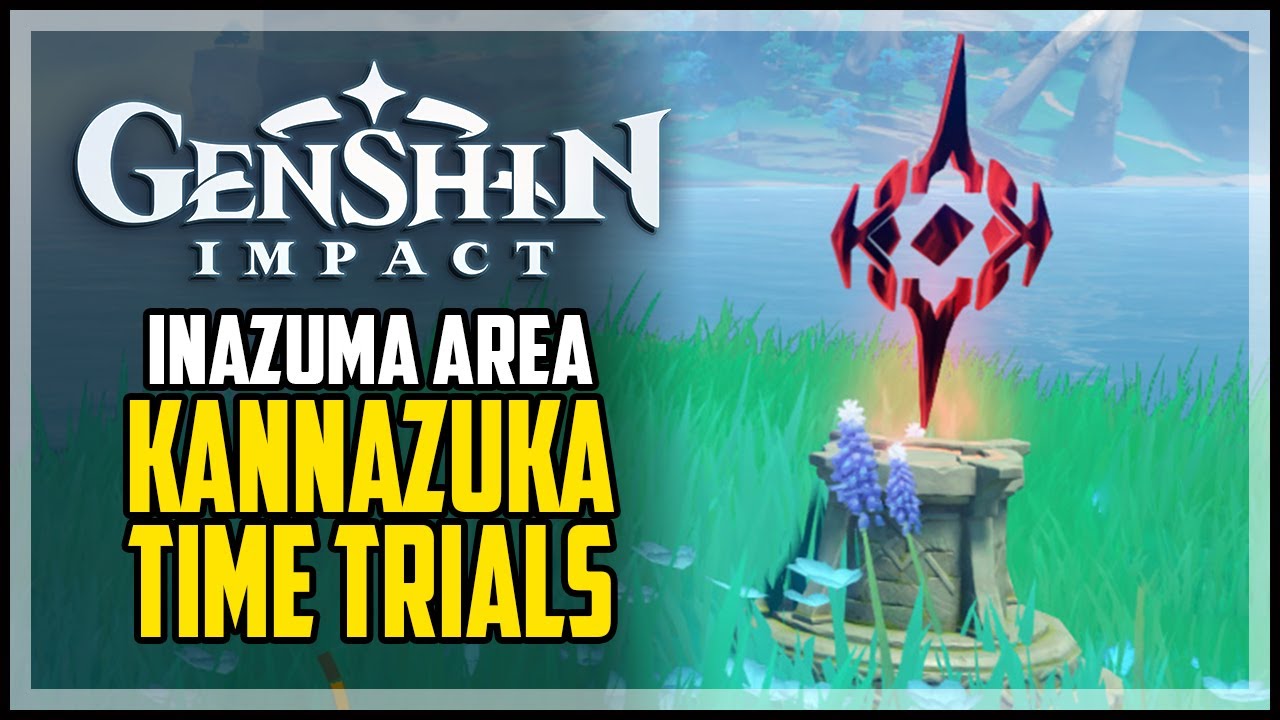 Kannazuka All Time Trial Locations Genshin Impact - YouTube