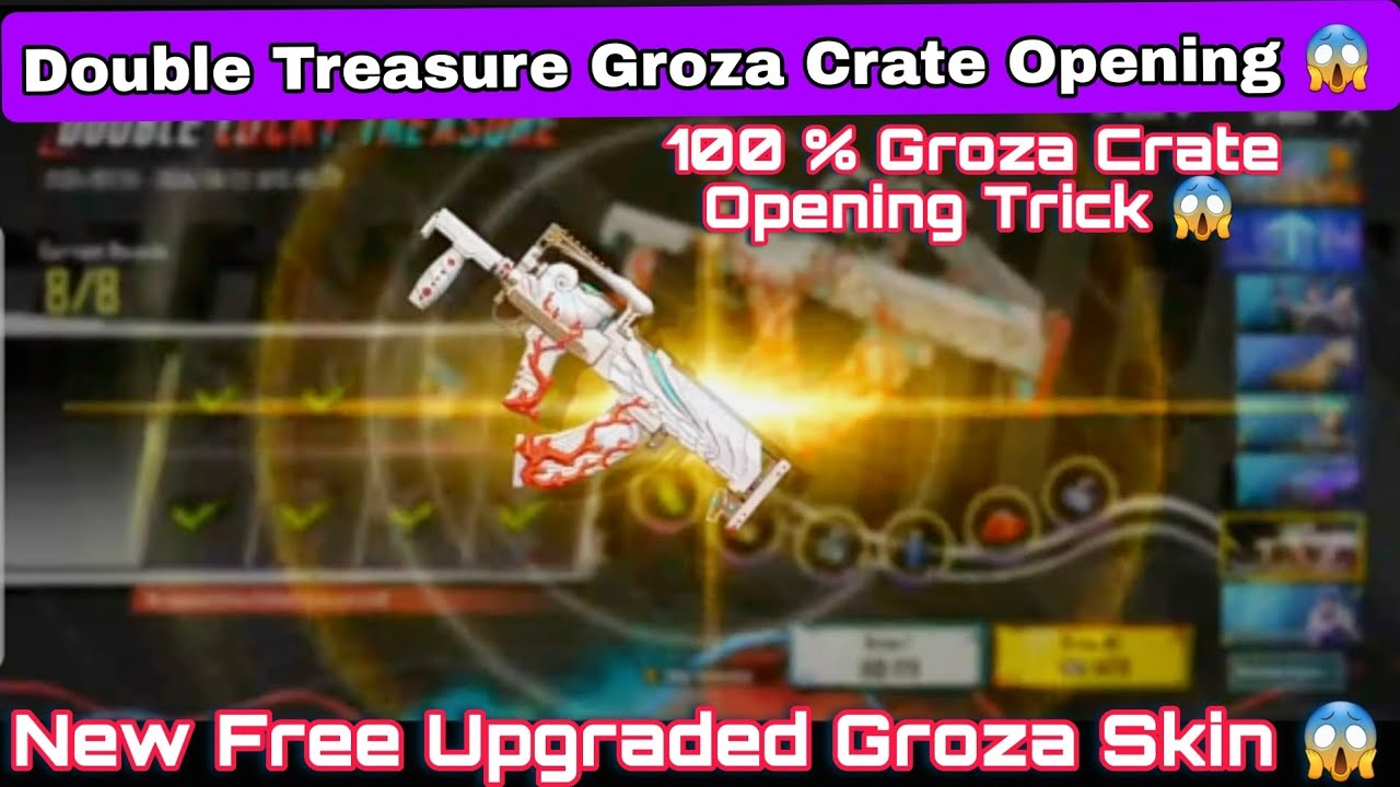 Double Treasure Groza Crate Opening | How to Get Free Groza Upgraded ...