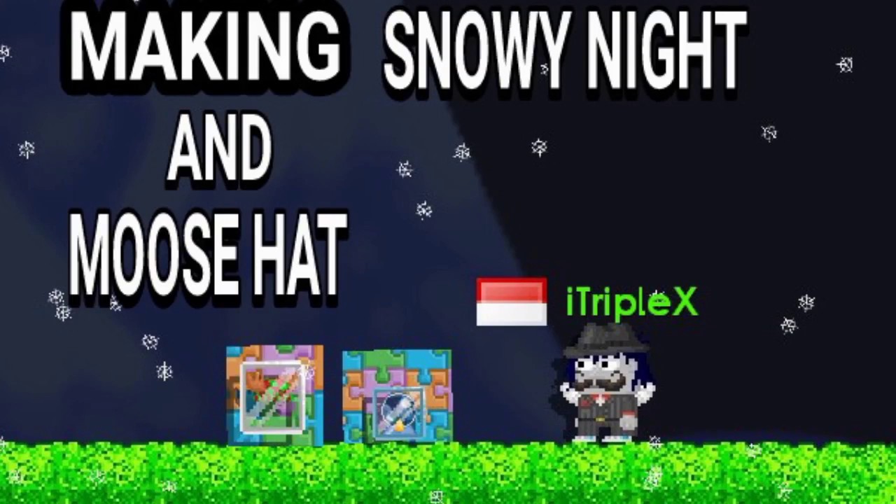 Growtopia | Making Snowy Night and Moose Hat - YouTube