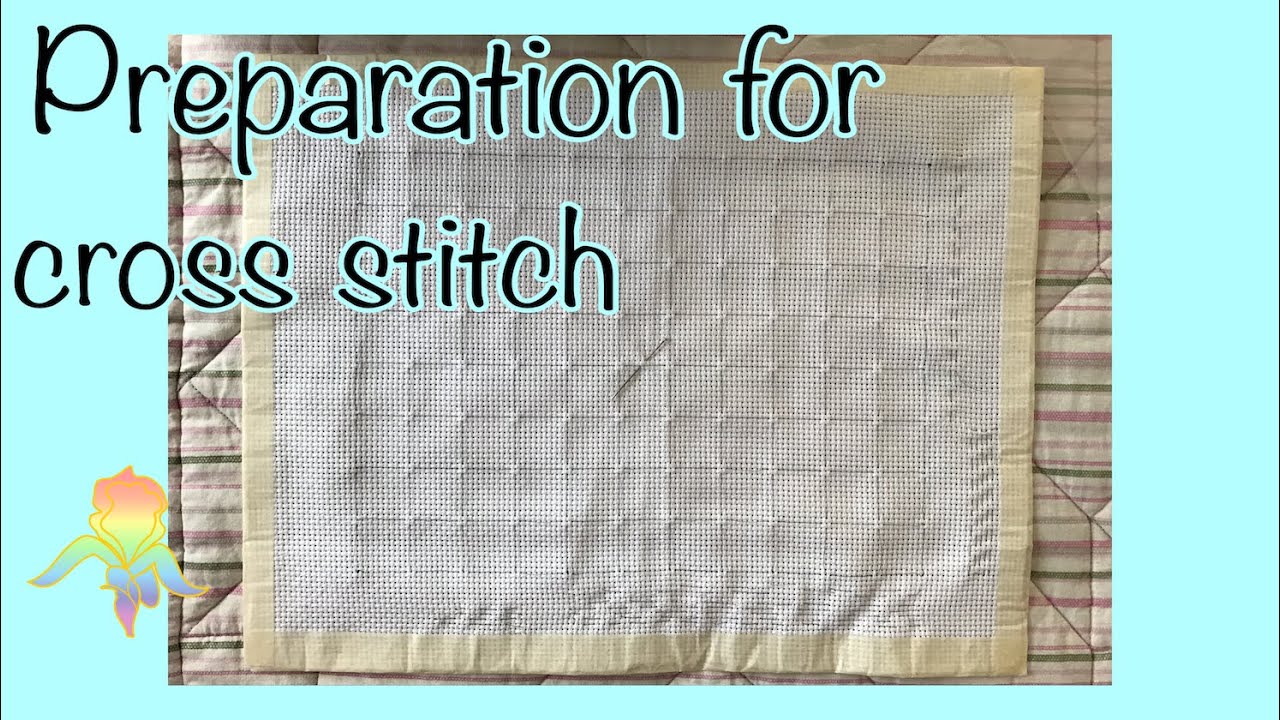 Preparation for cross stitch // make raster or grid on Aida cloth - YouTube