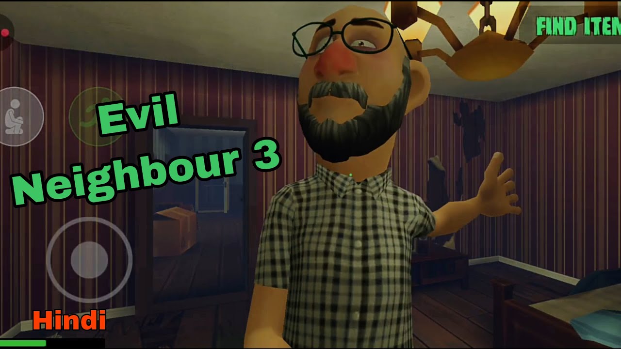 BHAGO!!! Evil Neighbor 3 Horror Escape | New Mobile Horror Game 2025 ...