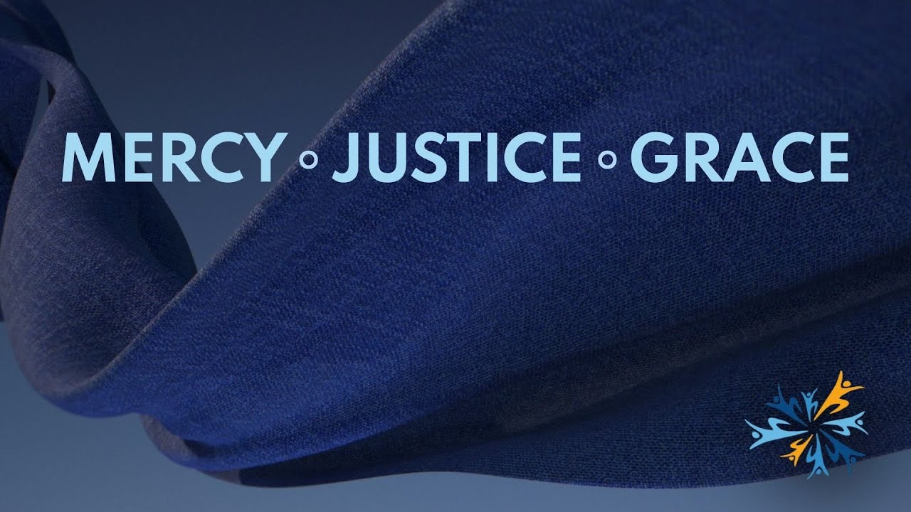 Mercy | Justice | Grace - YouTube