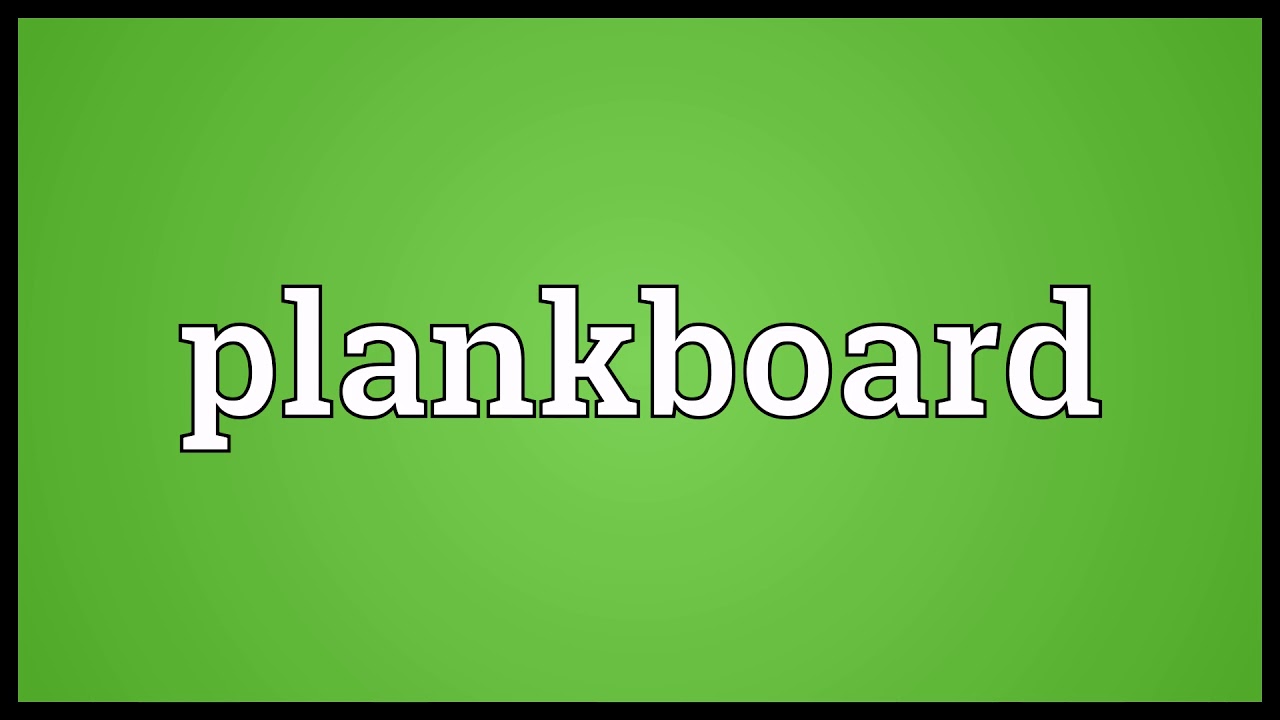 Plankboard Meaning | Wordogram - YouTube