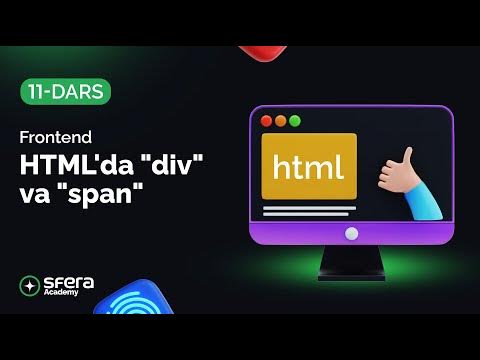 11- Dars | HTML'da "div" va "span" #HTML #Coding #HTMLTutorial - YouTube