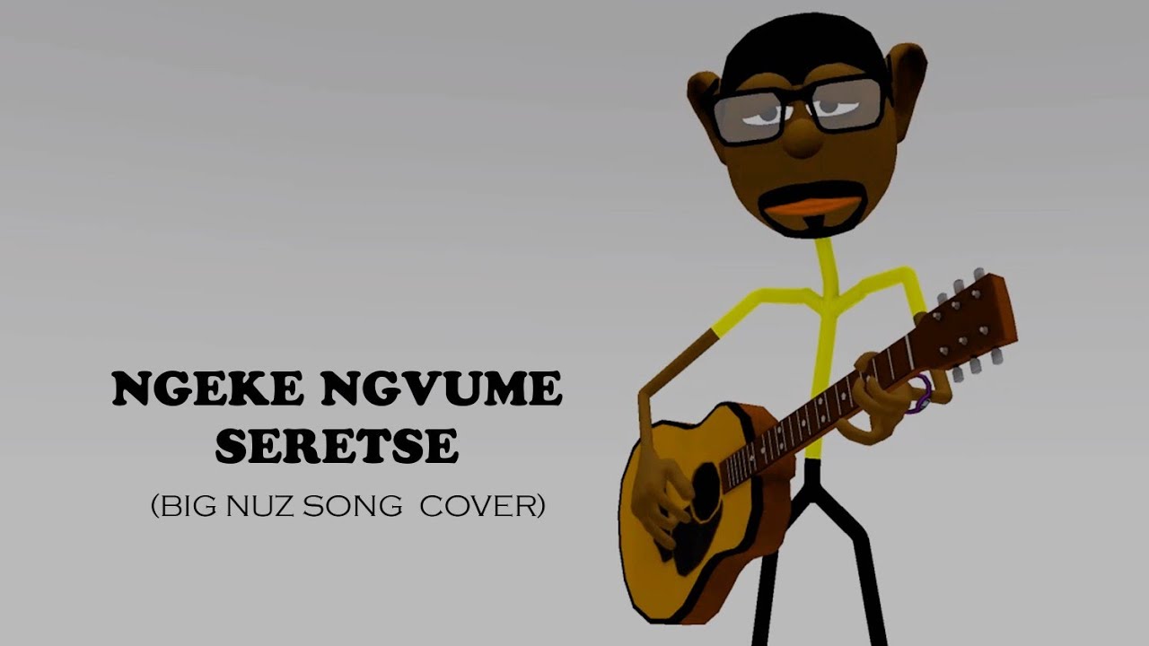 NGEKE NGIVUME(COVER SONG) By Sthunzination. seretse way - YouTube