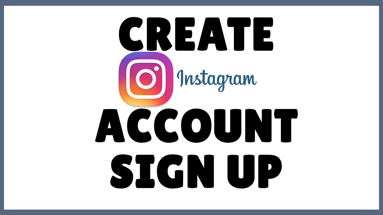 Instagram Sign Up With Email | How to Create Instagram Account with ...