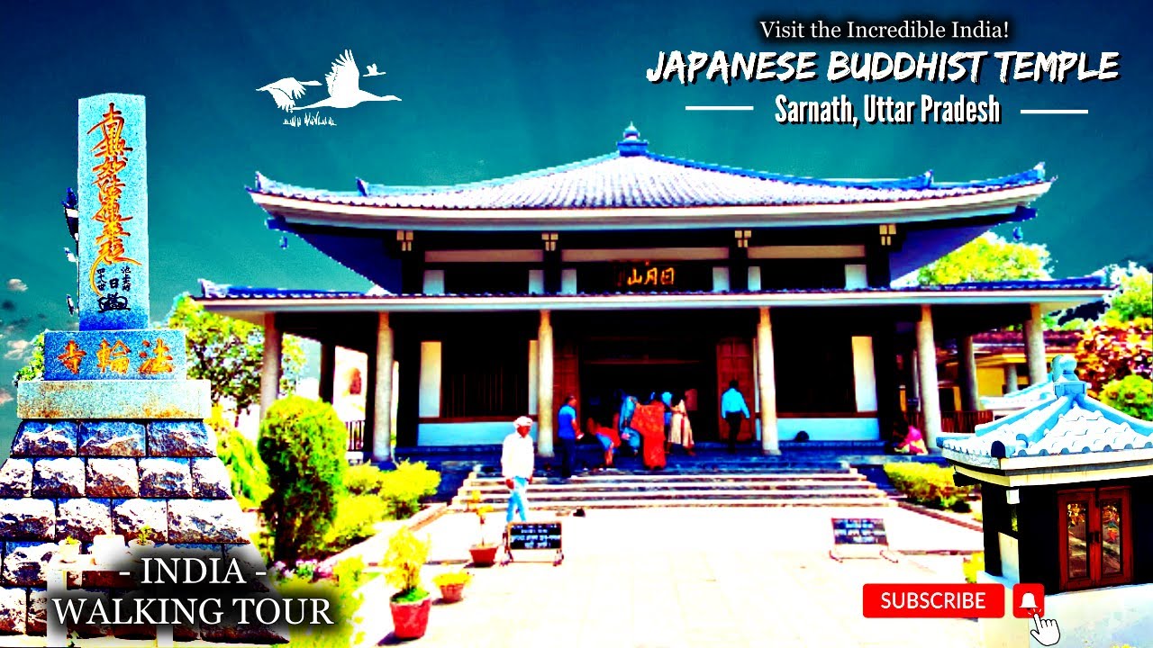 JAPANESE BUDDHIST TEMPLE, SARNATH, VARANASI, UTTAR PRADESH, INDIA - YouTube