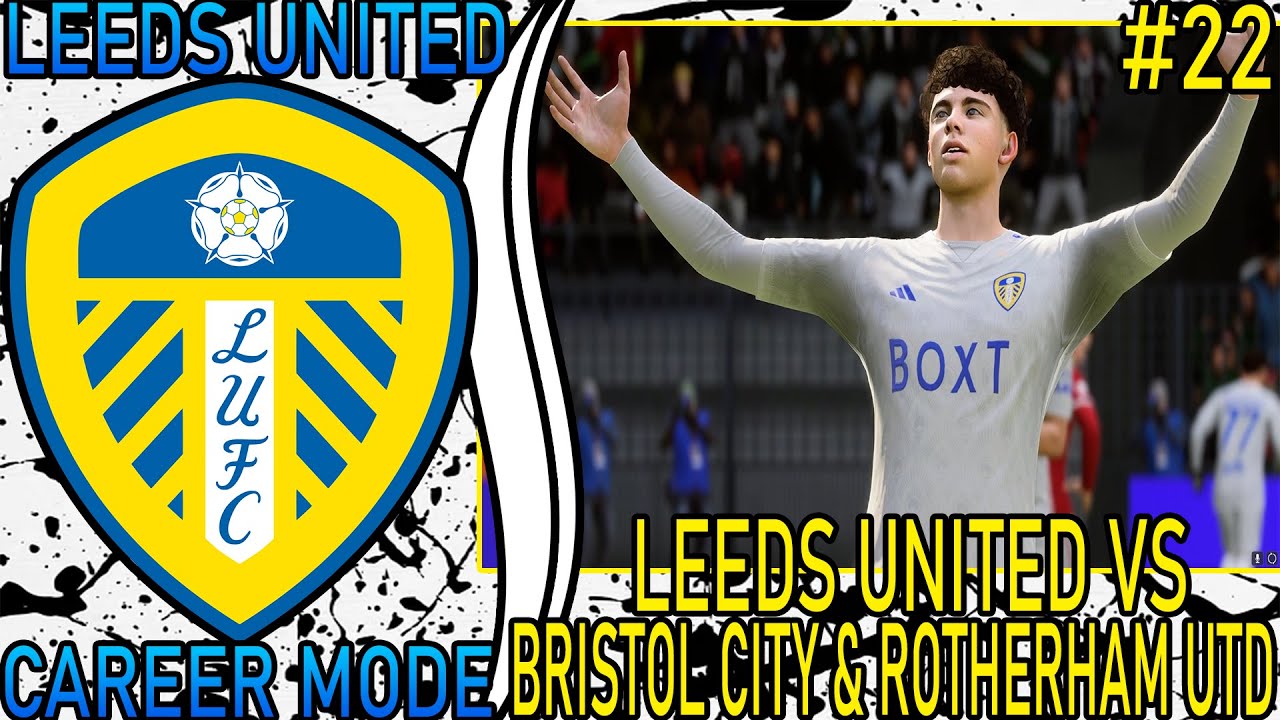 FC24 Leeds United Career Mode | Archie Gray Beast Mode 2 Gol 1 Assist ...