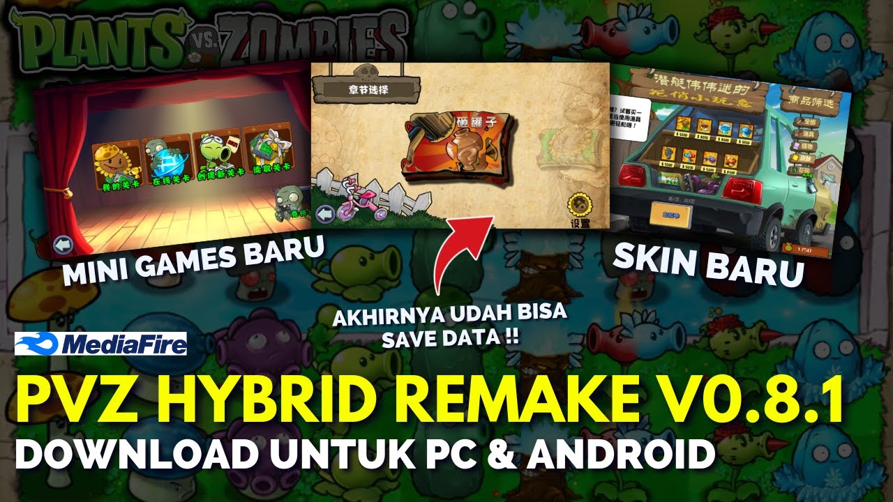 UPDATE BARU ! DOWNLOAD PVZ HYBRID REMAKE V0.8.1 UNTUK PC DAN ANDROID - YouTube