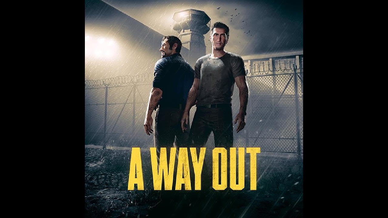 A Way Out_20250312025747 - YouTube