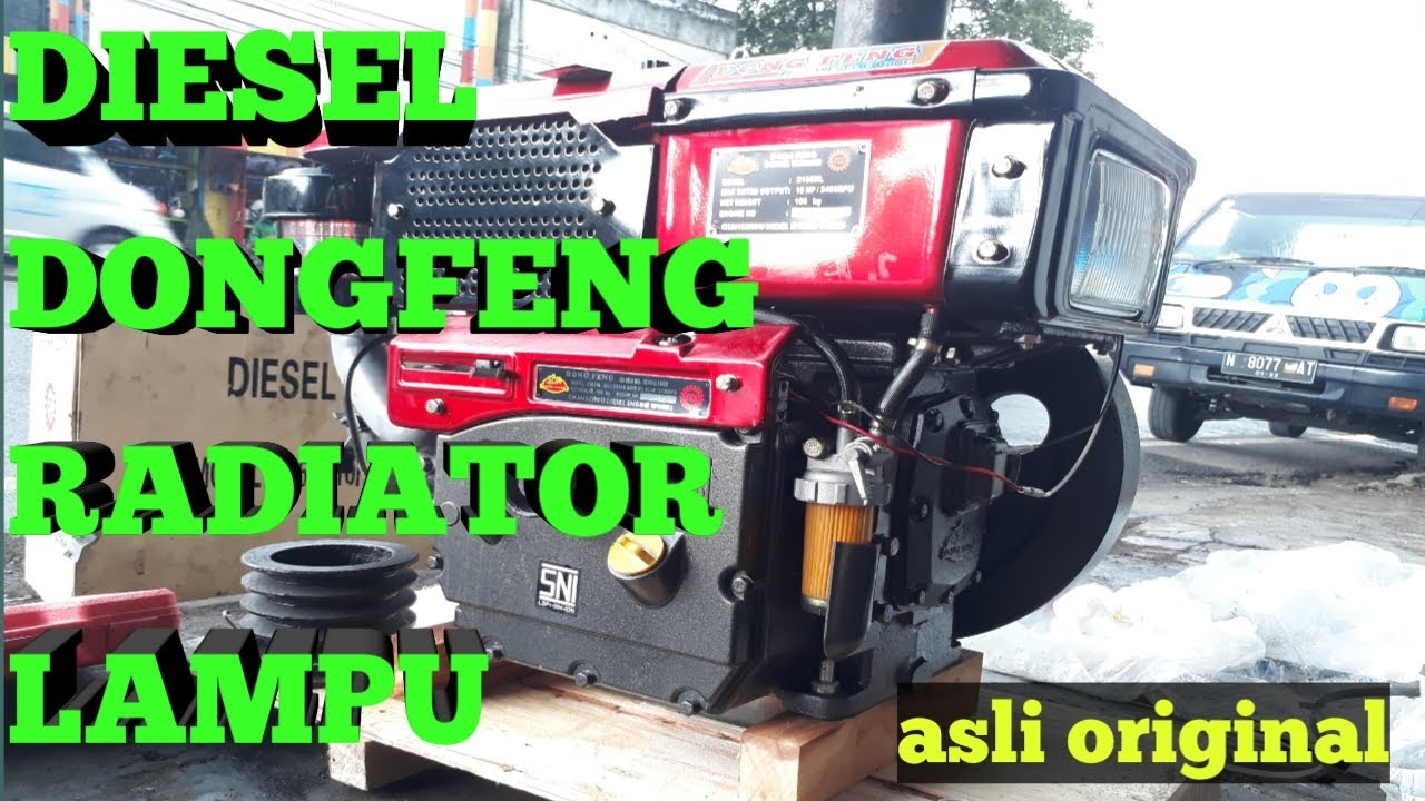 DIESEL DONG FENG R 185 NL#RECOMENDASI UNTUK MESIN HAND TRAKTOR - YouTube