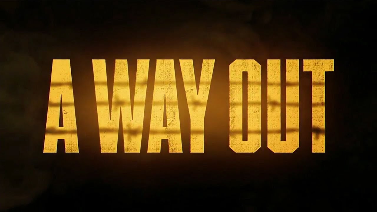 A Way Out (#1) - YouTube