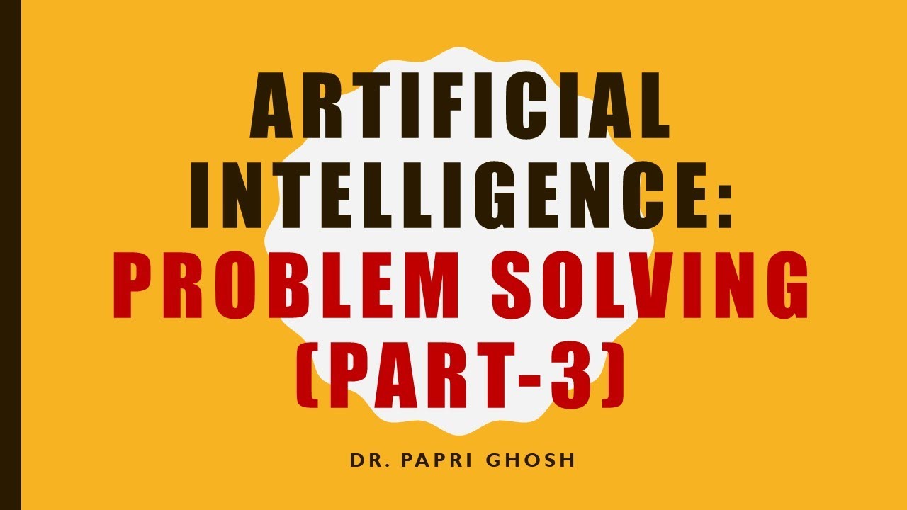 3.3 Problem Solving (Part-3) | Production System | Dr. Papri Ghosh ...