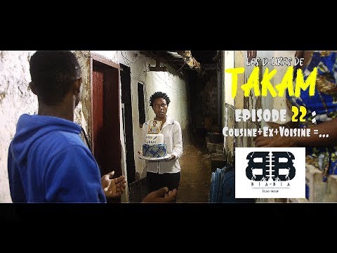 Les Delires De Takam (Episode 22) - Cousine+Ex+Voisine= Feat Lydol La Slameuse, Larissa Manfo