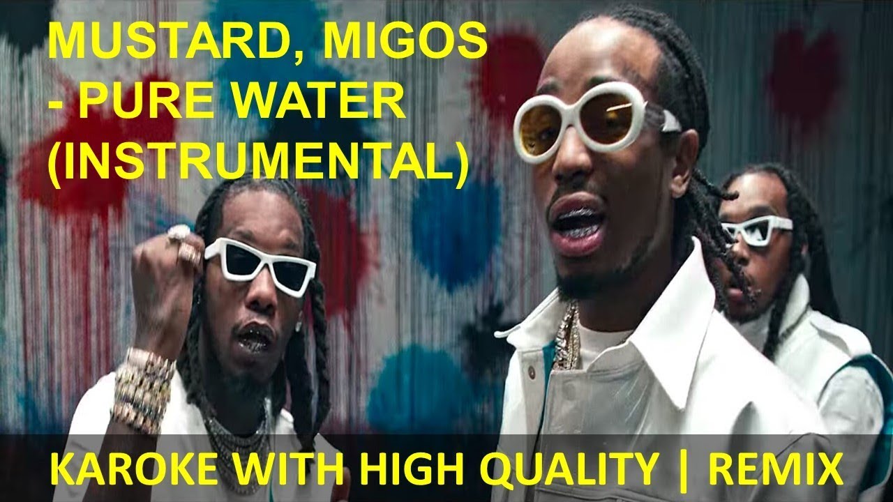Mustard, Migos - Pure Water (Instrumental) | Best Instrumental | remix ...