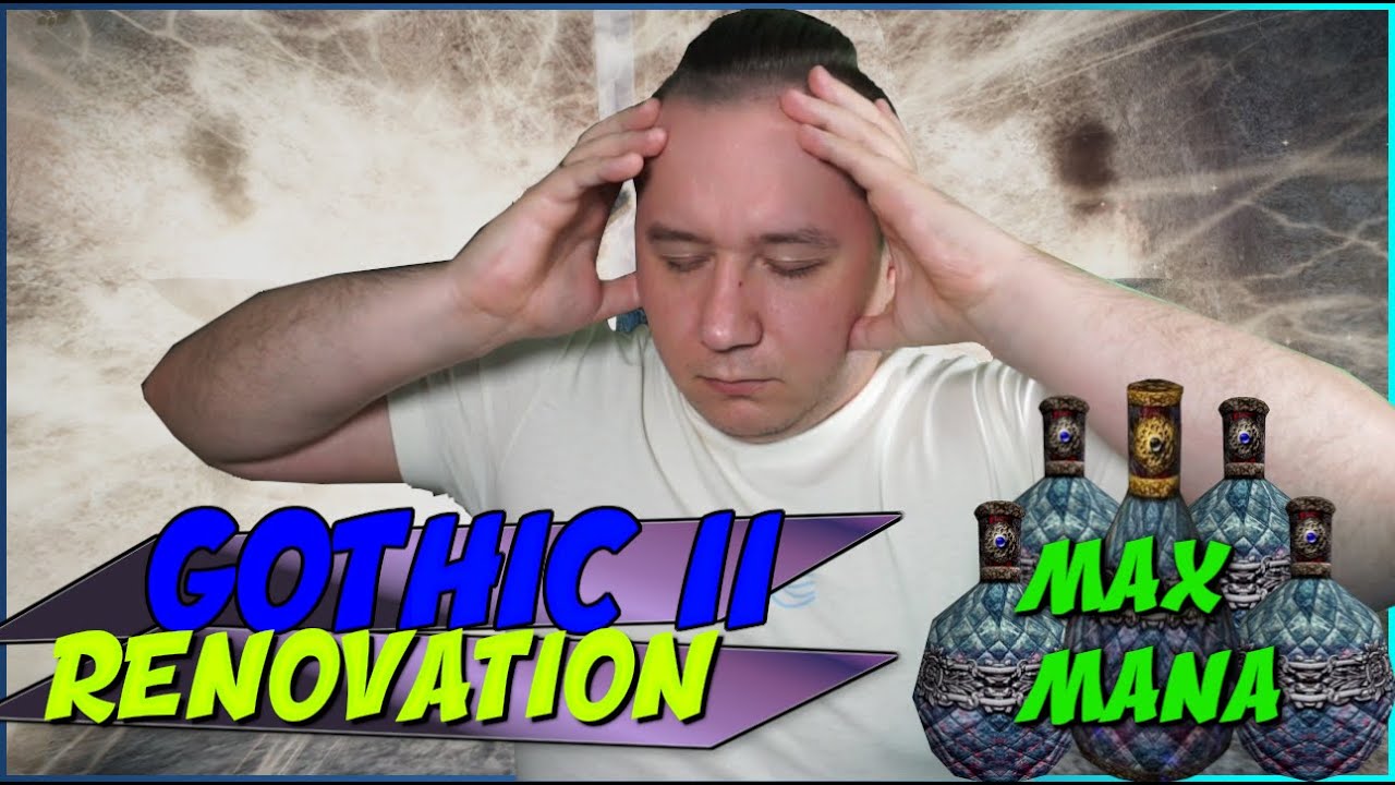 Wbijamy max mane I Gothic II Renovation [1] 🔴Na żywo - YouTube