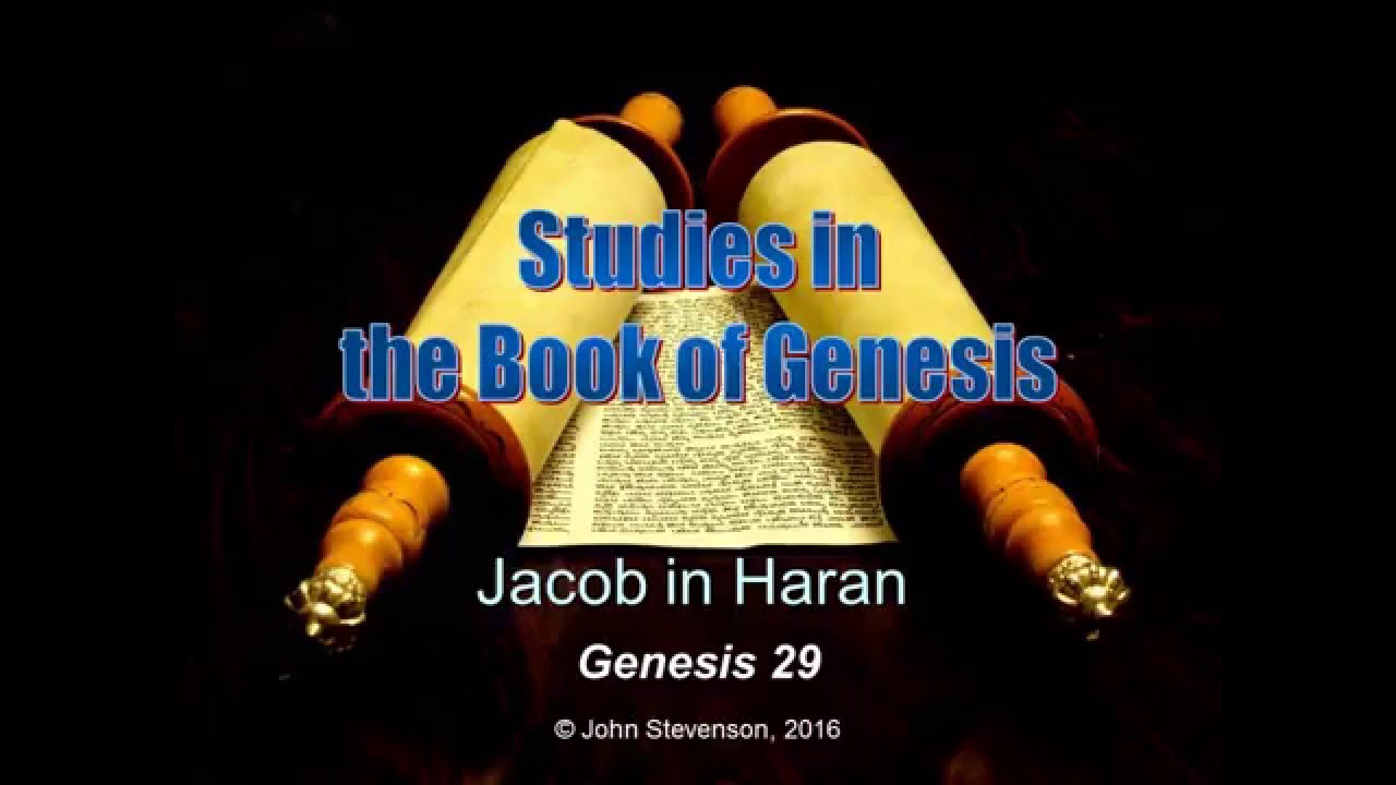 Genesis 29. Jacob in Haran - YouTube