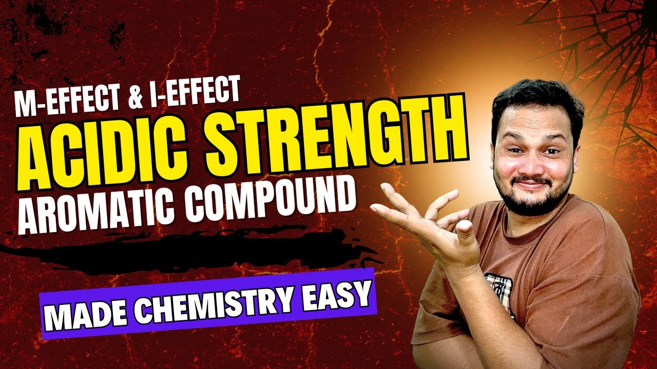 Acidic Strength of Aromatic Compounds | M-Effect & I-Effect Super Trick ...