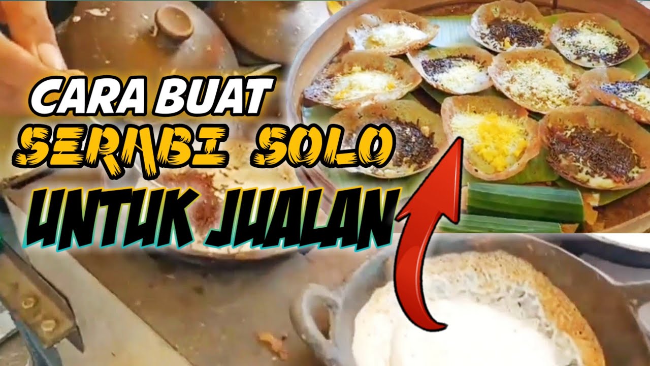 cara membuat serabi solo kekinian untuk jualan || ide jualan 2022 - YouTube