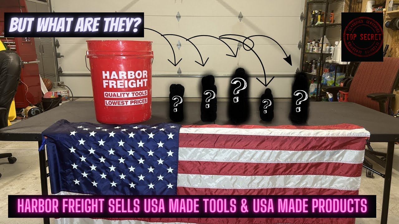 Harbor Freight's Made in USA Tools & Products: Why Aren't They ...