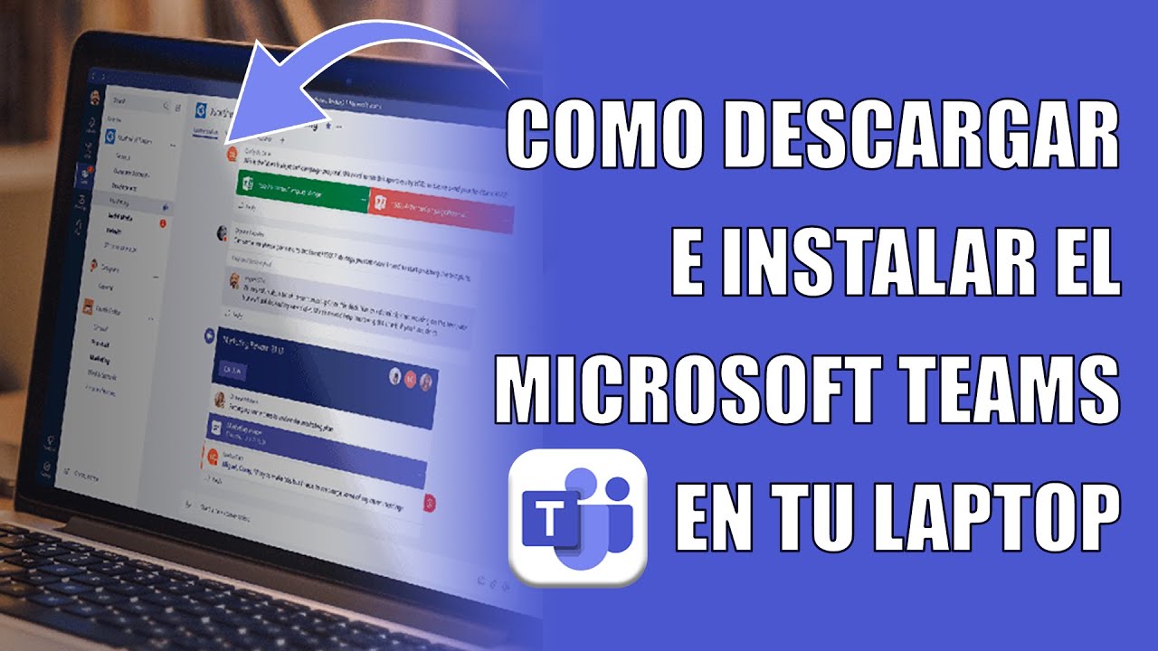 Como descargar e instalar Microsoft Teams en la laptop - YouTube