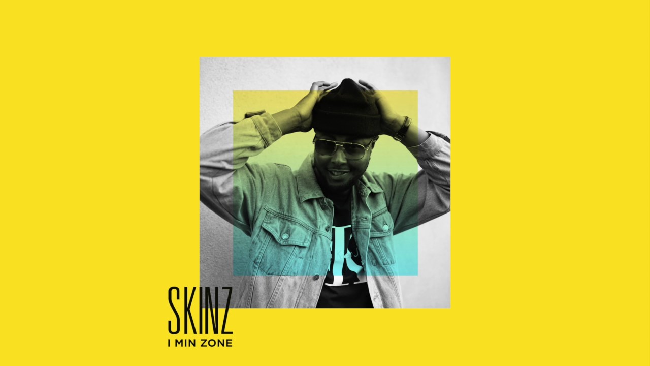 Skinz - I Min Zone (Officiel Audio Video) - YouTube
