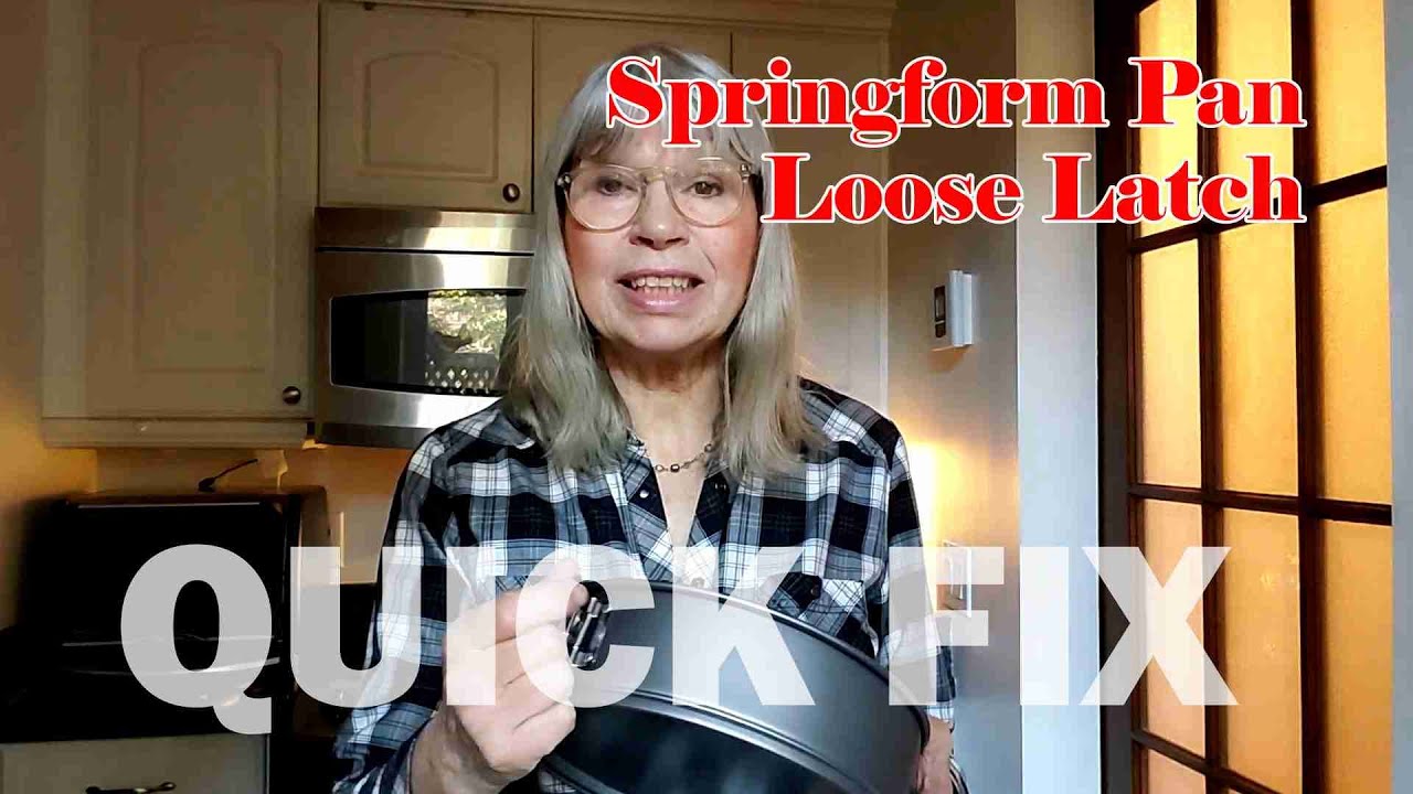 Springform Baking Pan - QUICK FIX for Loose Latch - YouTube
