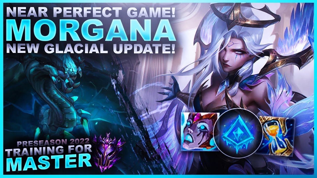 A NEAR PEFECT MORGANA GAME! - Training for Master | League of Legends ...
