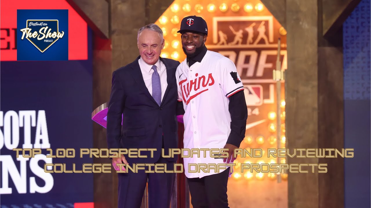 Destination The Show Episode 80: New Top 100 Prospects and Draft Demo ...