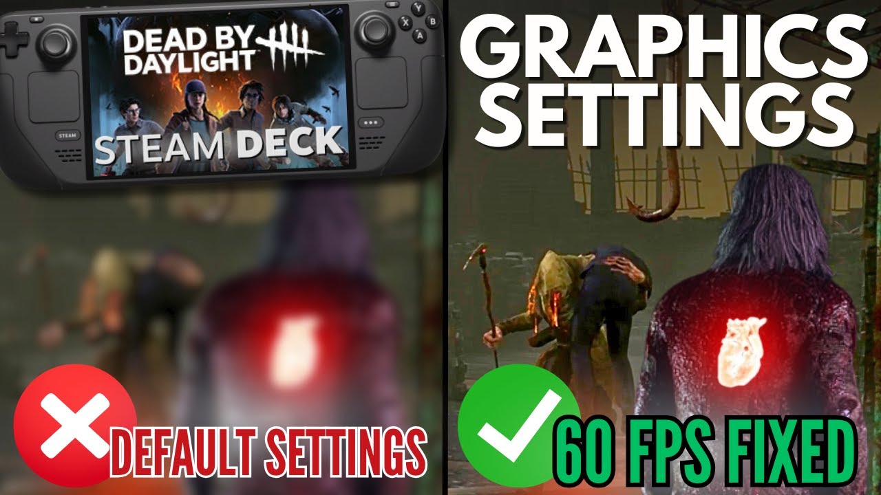 60FPS Graphics Settings for DBD on 256GB LCD Steam Deck - YouTube