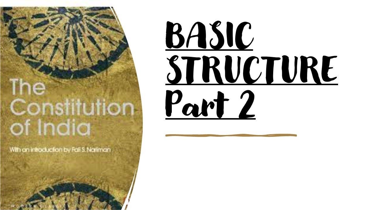 BASIC STRUCTURE Part 2 - 3 Mains Questions of POLITY discussed - YouTube