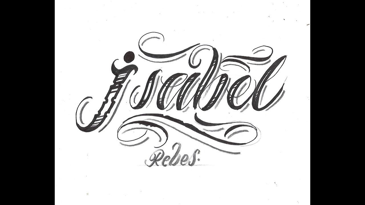 Tutorial De Lettering Como Hacer Letras Chicanas Letra Isabel Drawing Chicano Lettering