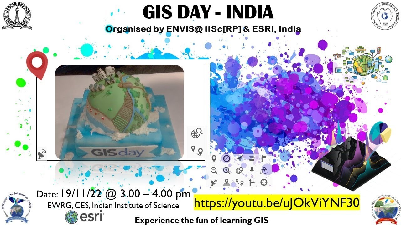 GIS DAY - INDIA @ENVIS IISC [RP] & ESRI | @esrimaps |ENVIS|BharathS ...