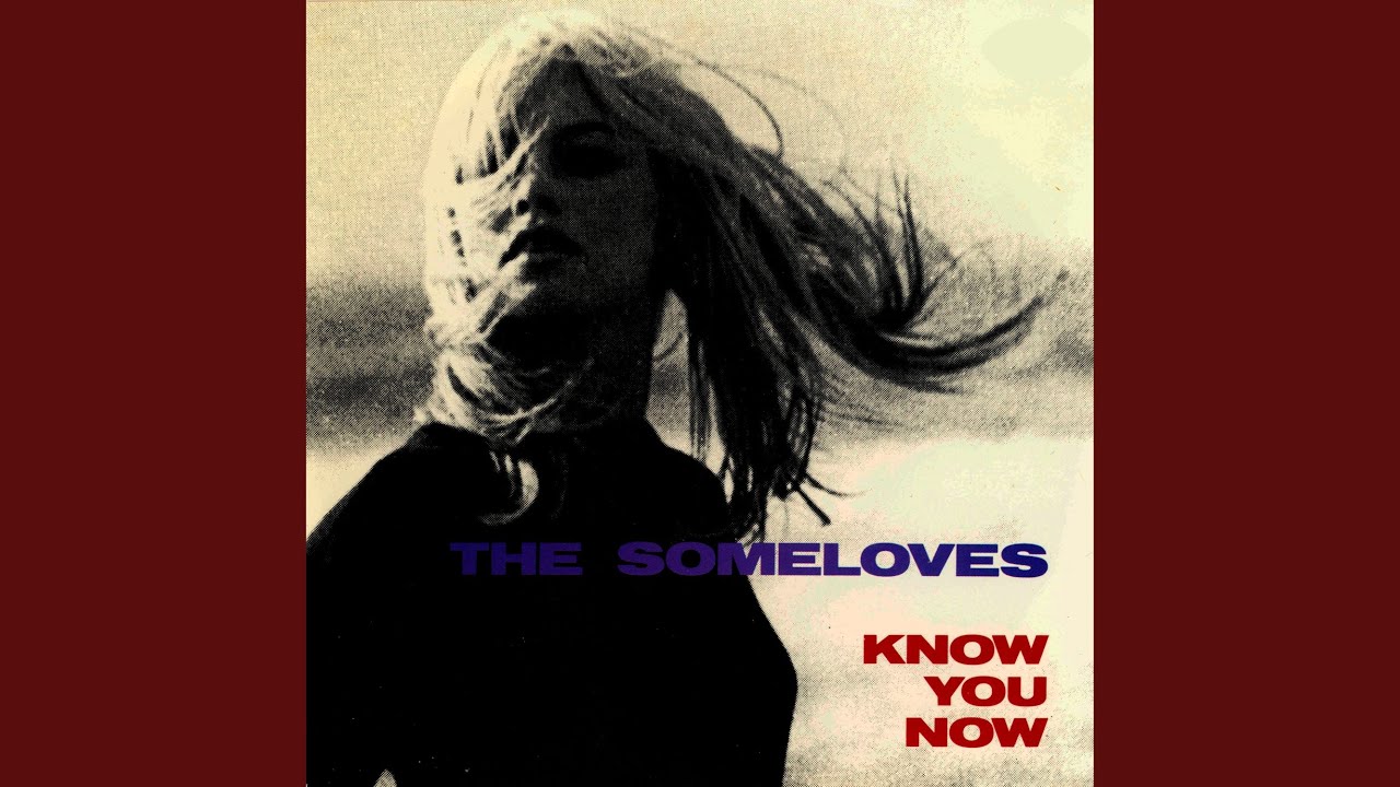 Know You Now - YouTube