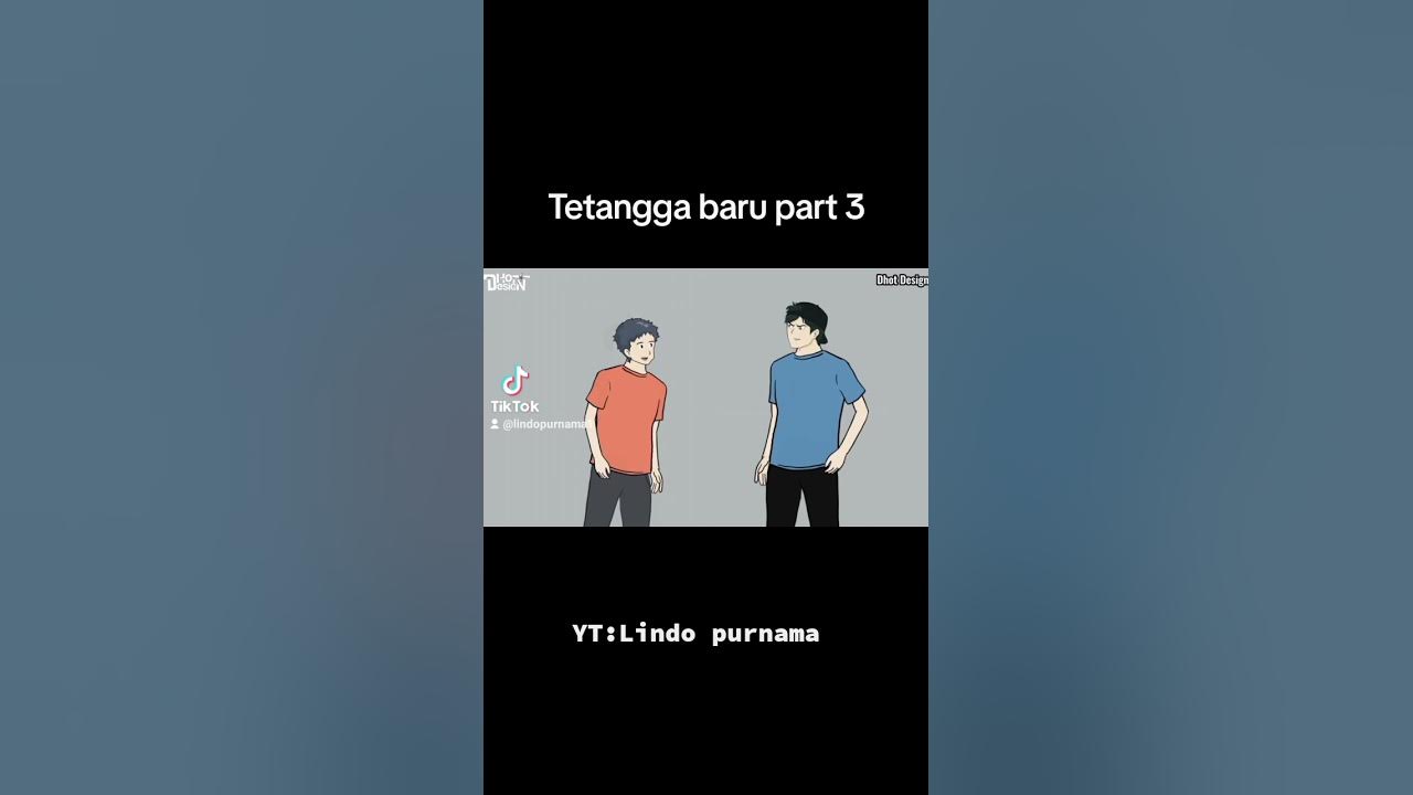 Tetangga baru part 3, tetangganya cantik @Dhot #animasi #trending #viral - YouTube