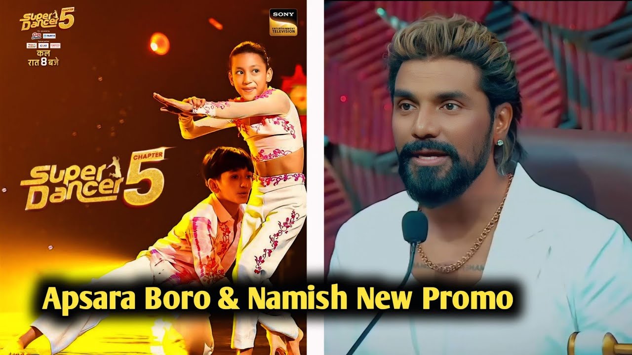 Apsara Boro & Namish Duet Dance Performance | Remo D'Souza | Super ...