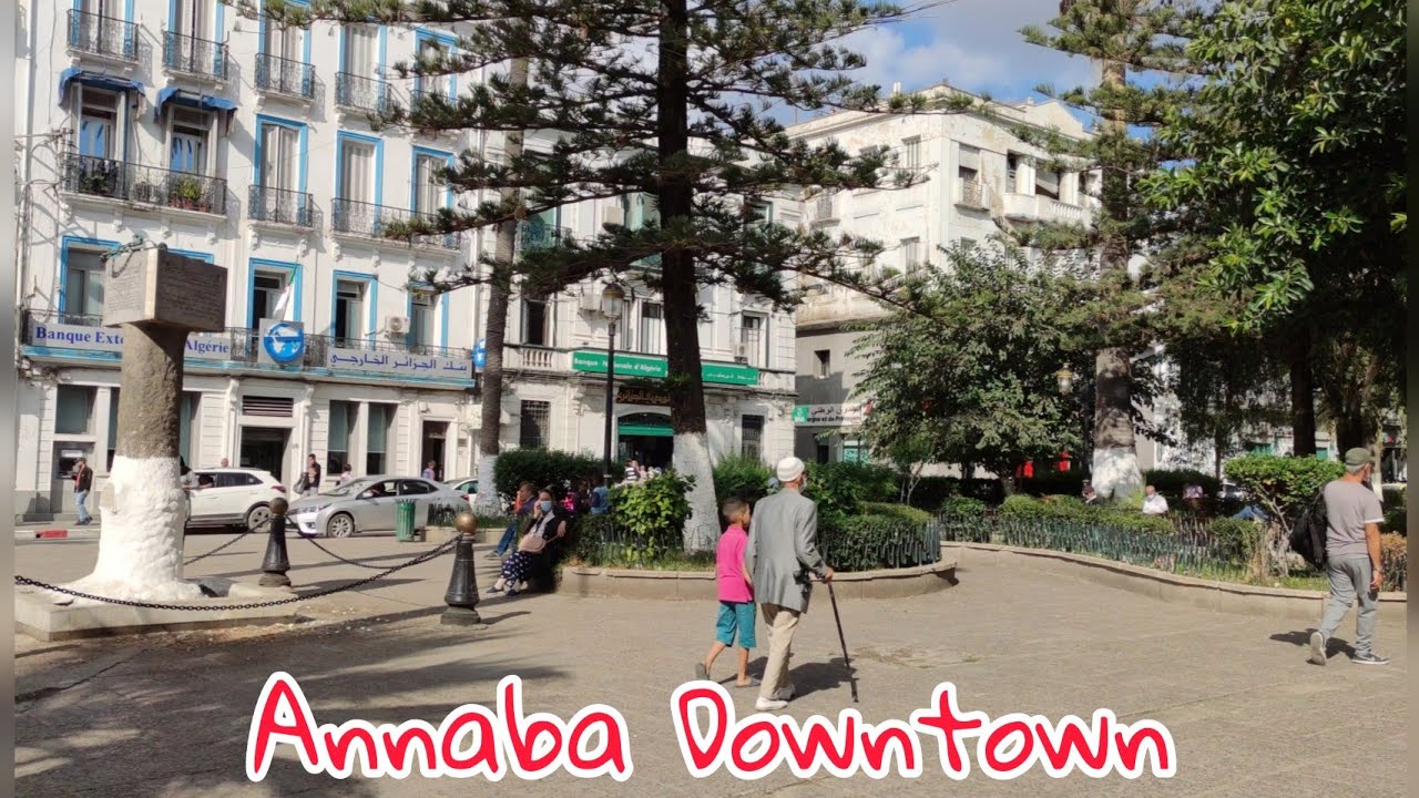 Annaba 4K - annaba streets - Driving Downtown - YouTube