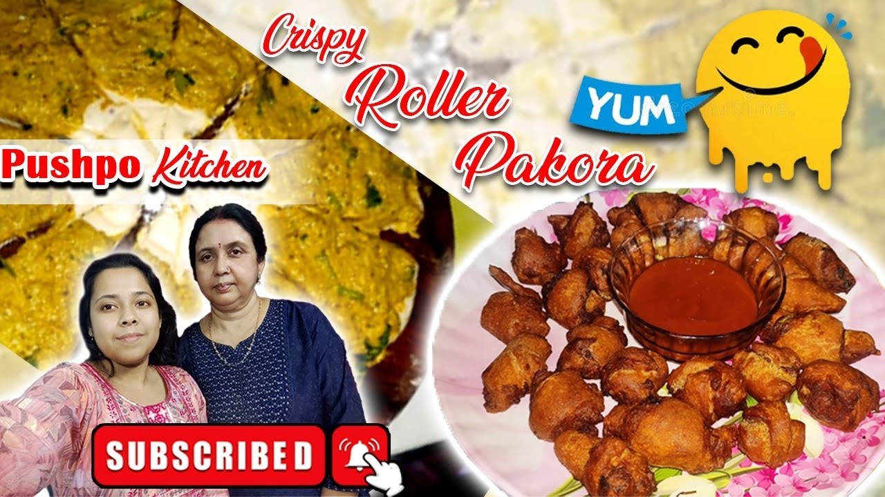 Crispy Roller Pakora ll Pushpo Kitchen ll স্বাদে ভরা সন্ধ্যার টিফিন ll ...